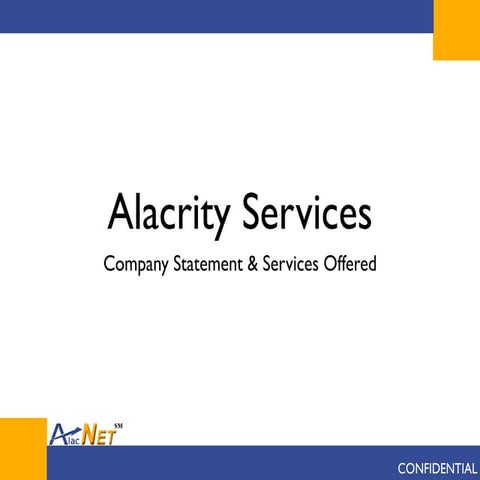 Alacrity Overview | KEY