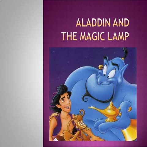 Aladdin and the magic lamp lucia martin and patricia | PPTX