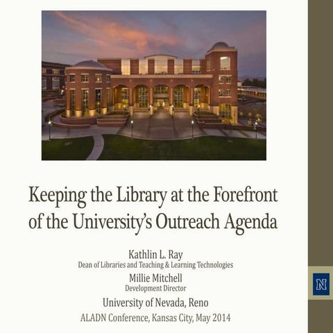 Keeping the Library at the Forefront of the University's Outreach ...