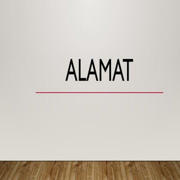 ALAMATA LAMAT ALAMAT ALAMAT ALAMAT ALAMAT ALAMAT.pptx