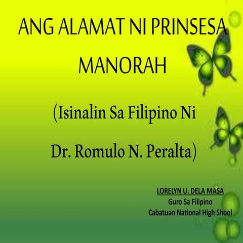 Alamat ni prinsesa manorah fil 9 | PPTX