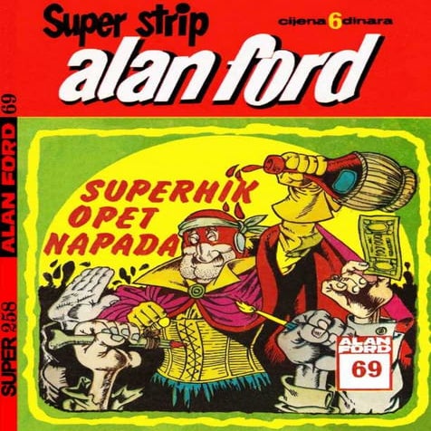 Alan Ford 69 - Superhik opet napada | PDF