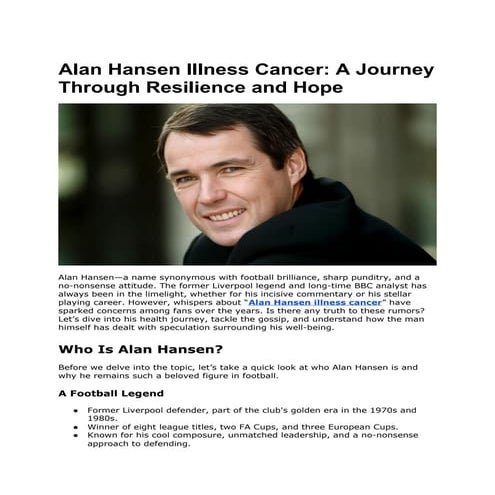 Alan Hansen Illness Cancer_ A Journey Through Resilience and Hope.docx