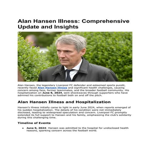 Alan Hansen Illness_ Comprehensive Update and Insights.docx