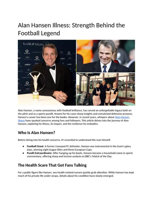 Alan Hansen's Illness and Recovery: A Closer Look at His Health Battle ...