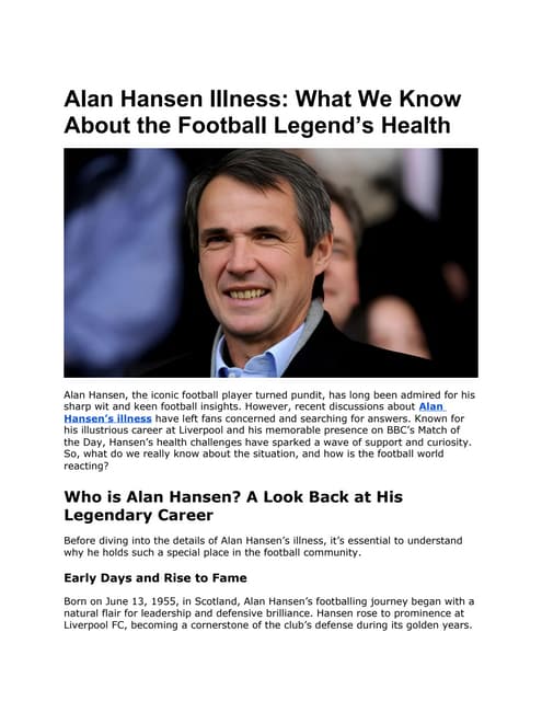 Alan Hansen Illness A Deep Dive into His Health Journey.docx