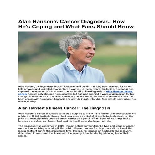 Alan Hansen's Cancer Diagnosis: How He's Coping and What Fans Should ...