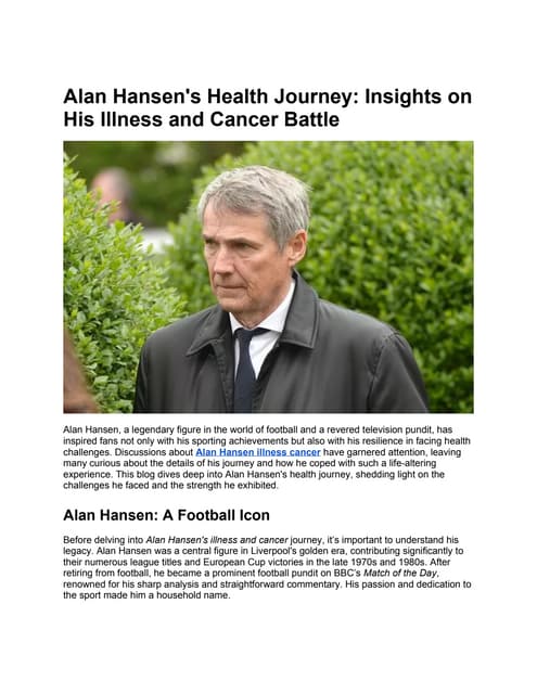 Alan Hansen's Cancer Diagnosis: How He's Coping and What Fans Should ...