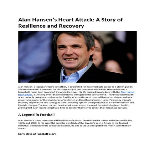 Alan Hansen’s Heart Attack_ A Story of Resilience and Recovery.docx