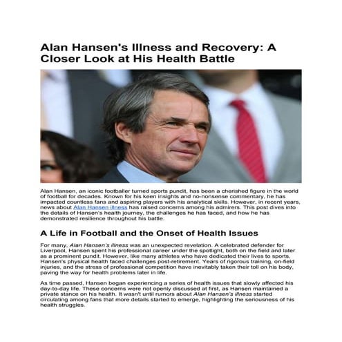 Alan Hansen's Illness and Recovery: A Closer Look at His Health Battle ...