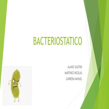 ALANIZ, Gastón Maximiliano - BACTERIOSTATICO.pptx