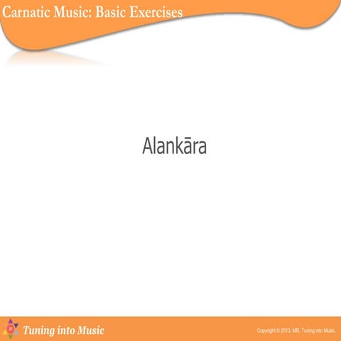 Carnatic Music Notations: Alankara | PPSX