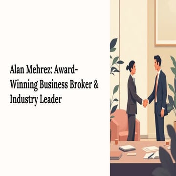Alan Mehrez Award-Winning Business Broker & Industry Leader | PDF