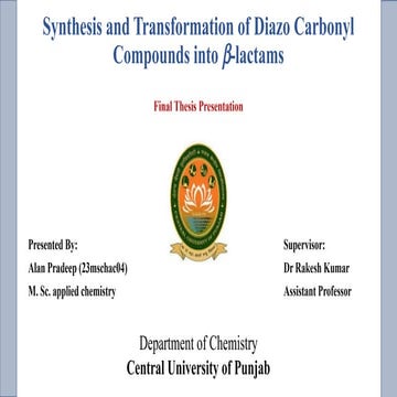 synthesis and transformation of diazo carbonyl compounds | PPTX
