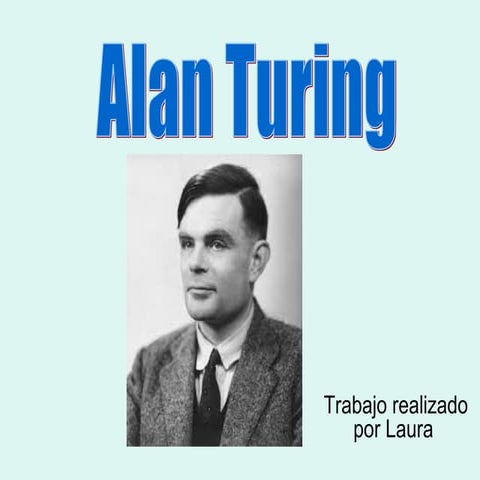 Alan turing | PPT | Technology & Computing