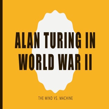 Alan Turing in WW2 | PPTX
