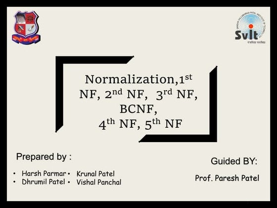 Database Normalization First Second And Third Normal Forms With An Example Ppt