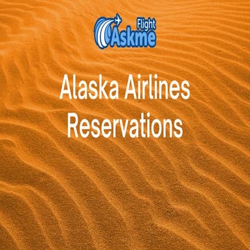 Alaska airlines reservations | PDF