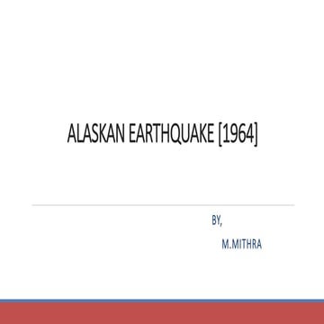 Alaskan Earthquake 1964 | PPT