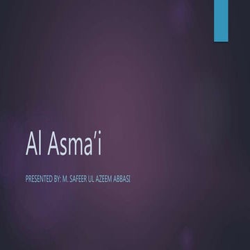Al Asma'i, A Medieval Muslim Scientist. | PPT