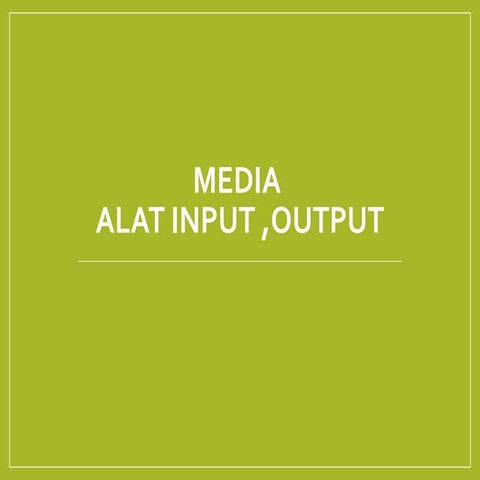 Alat input-output-dan-pengolongan-komputer | PPT