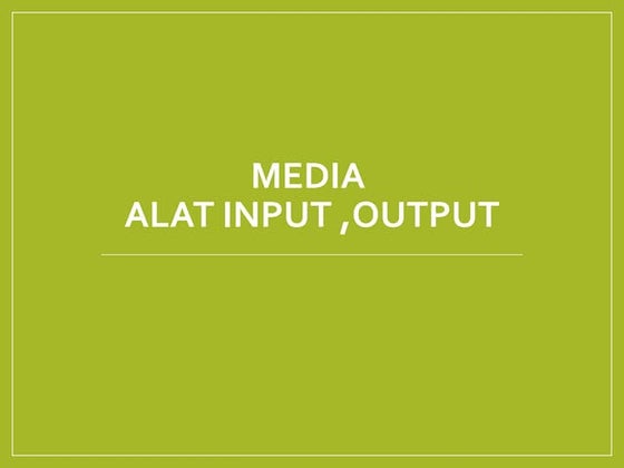 Input Output | PPT