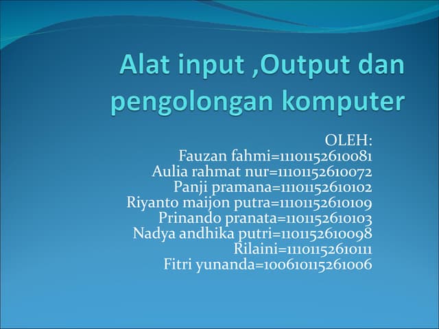 Alat input dan output | PPT Alat input dan output | PPT