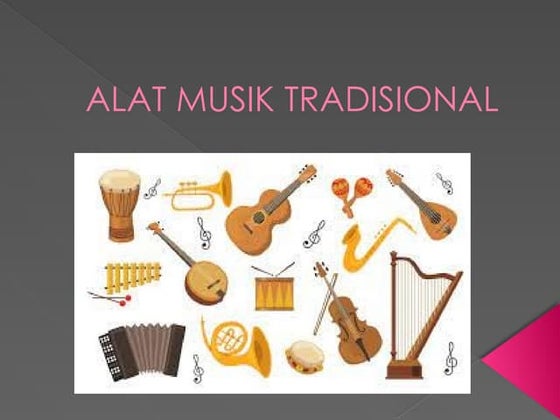 ppt jenis dan contoh alat musik yang ada di dunia | PPTX