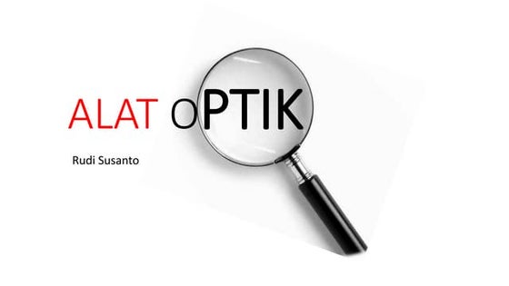 Alat alat optik | PPT