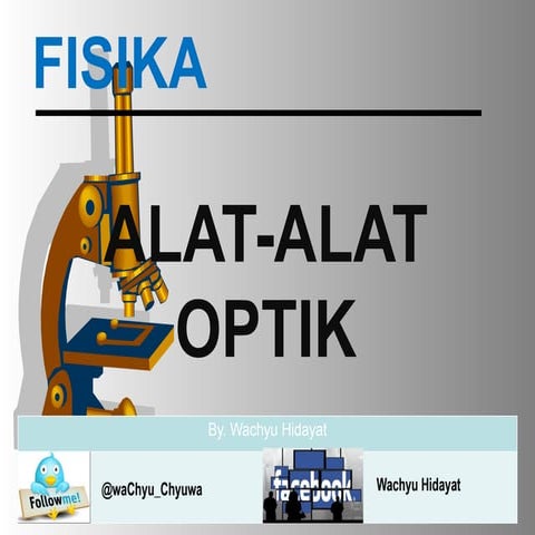 alat alat optik dalam pelajaran Fisika.pptx