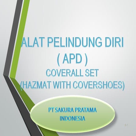 ALAT PELINDUNG DIRI dari bahaya (APD).ppt