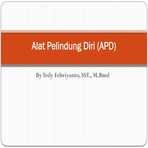 Alat Pelindung Diri (APD) dalam kerja di Lab | PPTX