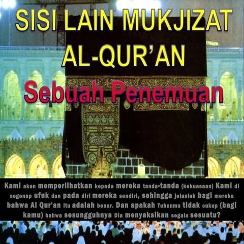 Sisi Lain Mukjizat Al-Qur'an | PPT