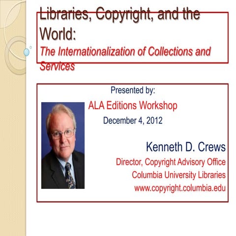 Libraries, Copyright and the World | PPT