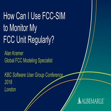 Europe User Conference: Albemarle FCC-SIM calibration best practices | PDF