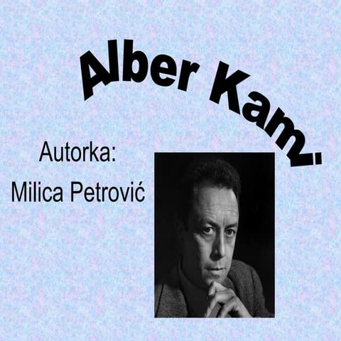 Alber Kami - kratka biografija | PPT