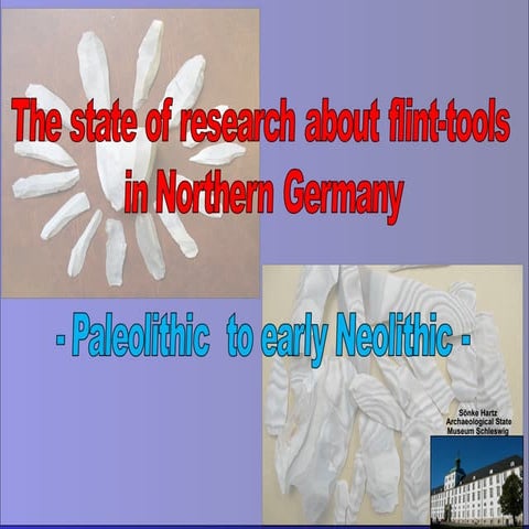 The state of research about flint-tools in Northern Germany - OpenArch ...