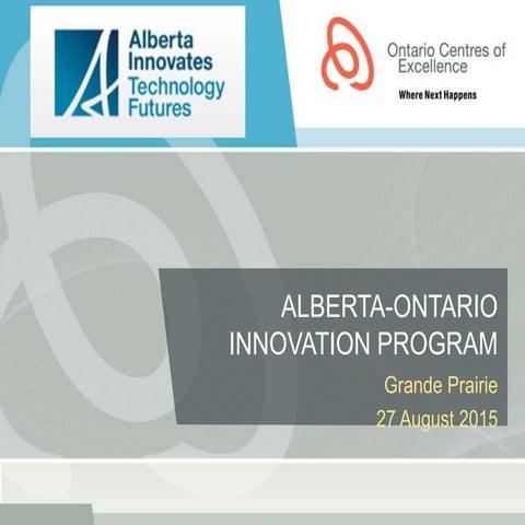 Alberta Innovates Technology Future's Alberta Ontario Innovation ...