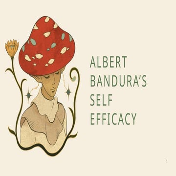 THE SELF- Albert Bandura's Self Efficacy.pptx