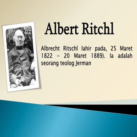 Albert Ritchl - Hidup & Teologinya | PPTX
