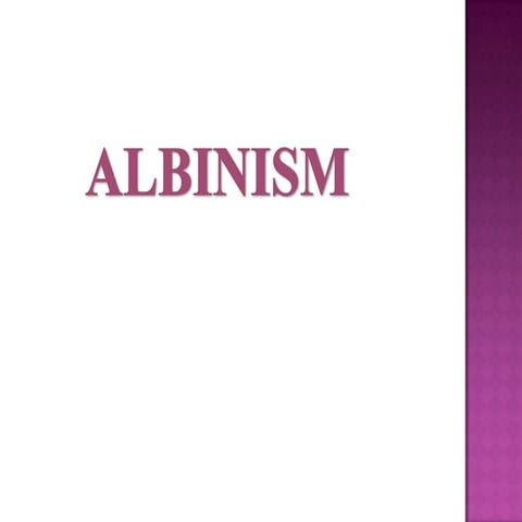 Albinism | PPTX