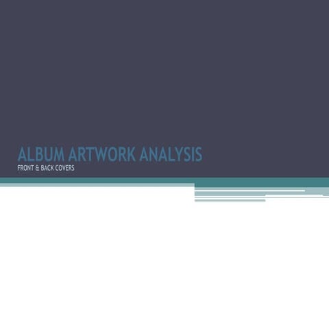 Front and Back album cover analysis | PPTX | Album-oriented Rock | Rock ...