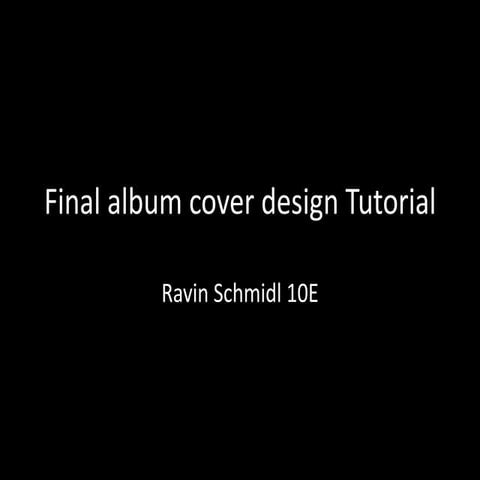 Final Album cover art tutorial | PPT