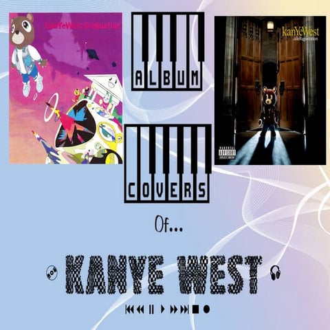 Kanye West's Album covers | PPT