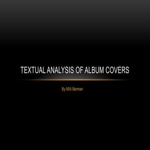 Textual Analysis of Album covers | PPTX