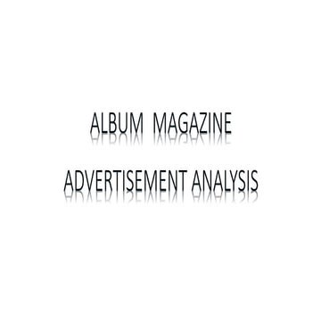 Task 6 magazine advert analysis