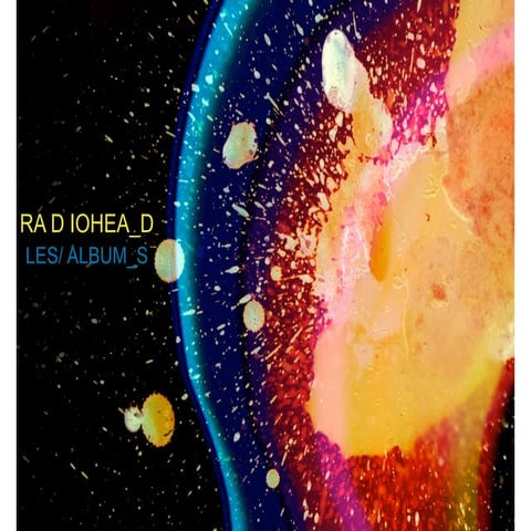 Radiohead - Les Albums | PPT