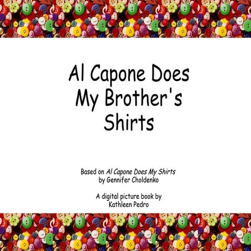 Al Capone Does My Shirts | PPT