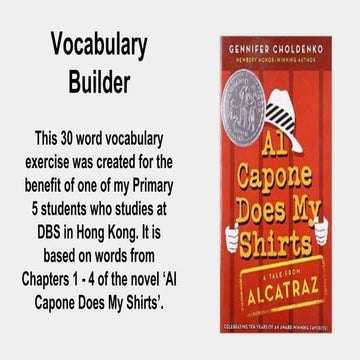 Al Capone Does My Shirts Vocabulary Exercise Ch. 1-4 | PPTX