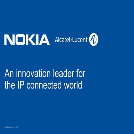 Nokia & Alcatel-Lucent to combine to create an innovative leader in ...